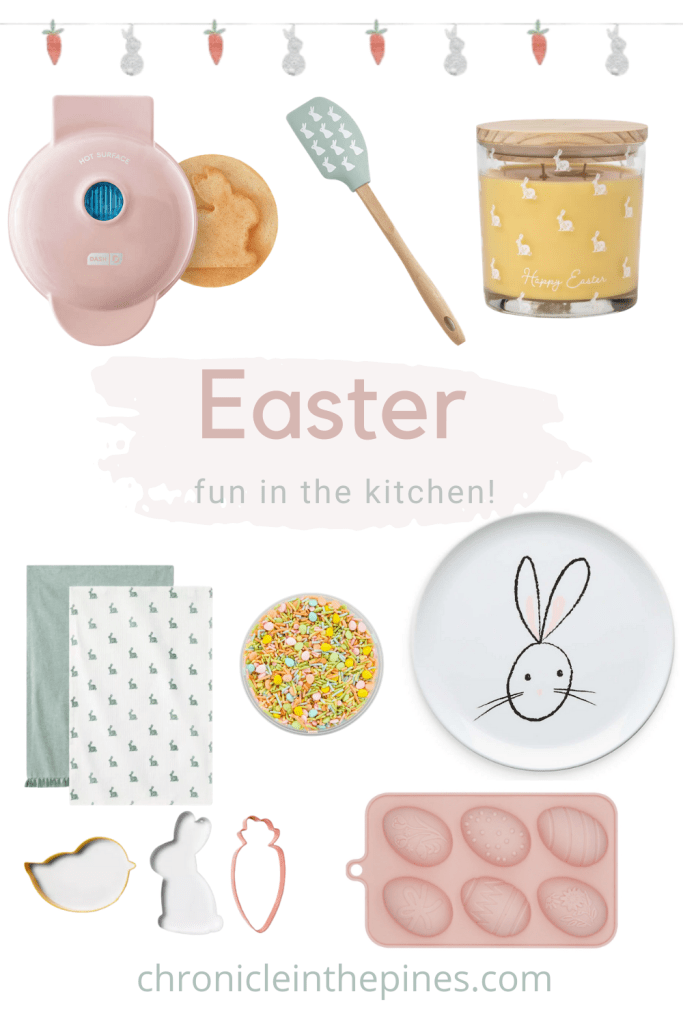 Easter Fun for the Kitchen - Chronicle in the Pines